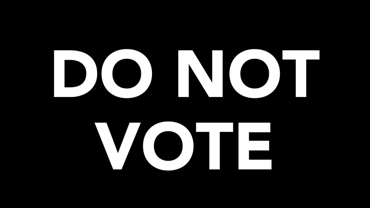 OMG, Vic Berger presents: DON'T VOTE - OMG.BLOG