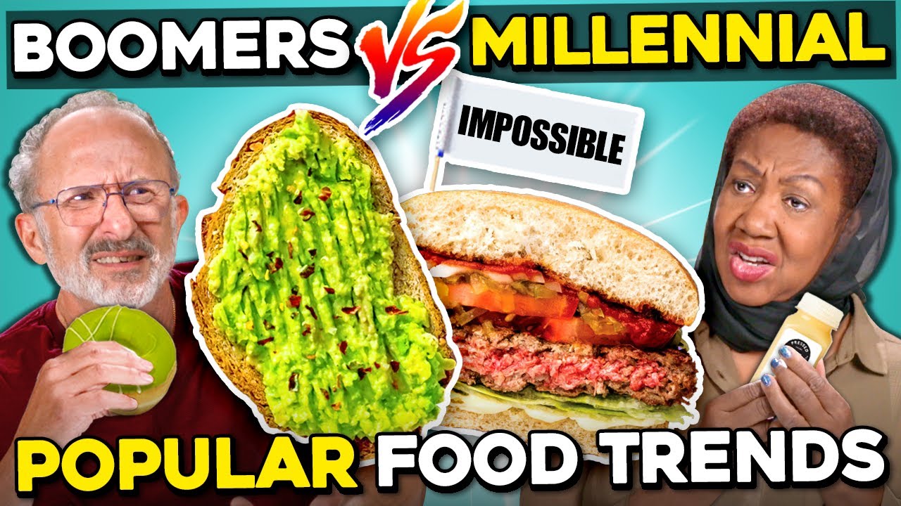 OMG, Boomers try Millennial food trends - OMG.BLOG