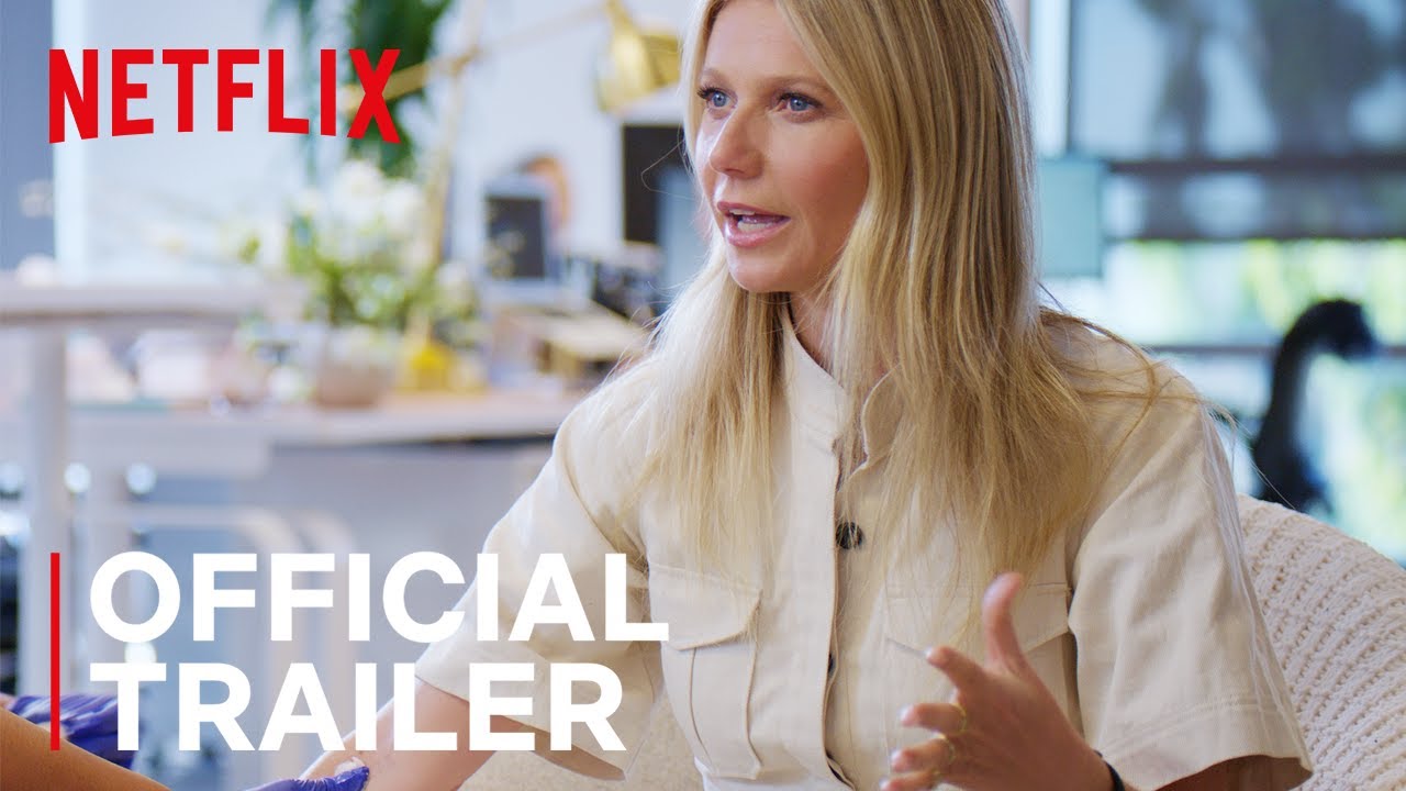 OMG, WATCH: The GOOP show is coming to Netflix and here is the trailer ...