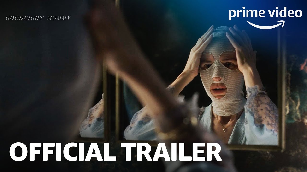 Omg Watch The Trailer For The Goodnight Mommy Remake Starring Naomi