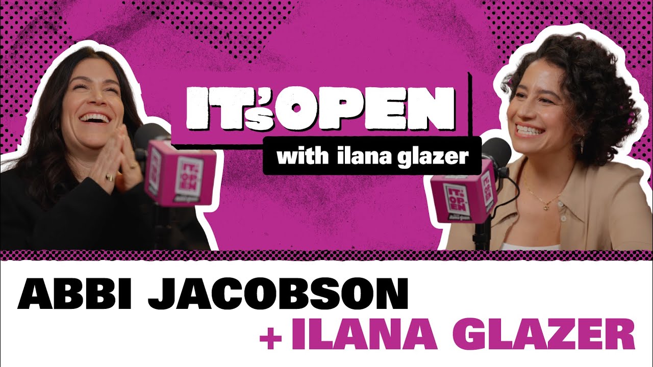 OMG, WATCH: Abbi Jacobson guests on 'It’s Open with Ilana Glazer' podcast - OMG.BLOG